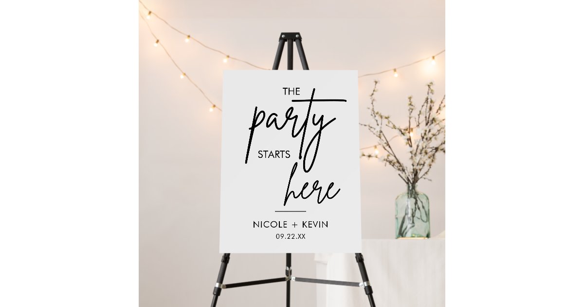 Party Starts Here Wedding Welcome Sign | Zazzle