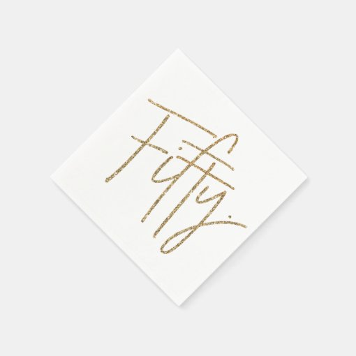 PARTY TABLE fifty script modern 50 gold glitter Napkins | Zazzle