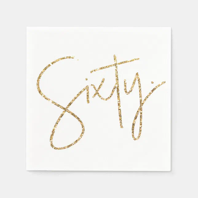 PARTY TABLE sixty script modern 60 gold glitter Napkins | Zazzle