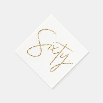 PARTY TABLE sixty script modern 60 gold glitter Napkins | Zazzle