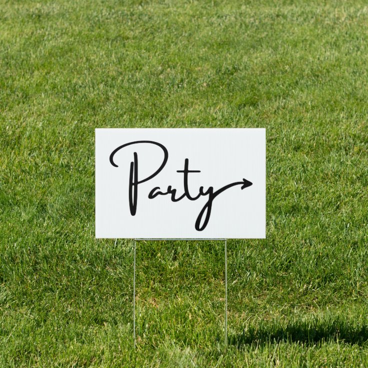 Party this way arrow right Yard Sign | Zazzle