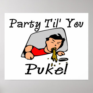 Puke Posters | Zazzle