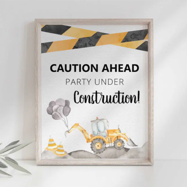 Party Under Construction Sign | Zazzle