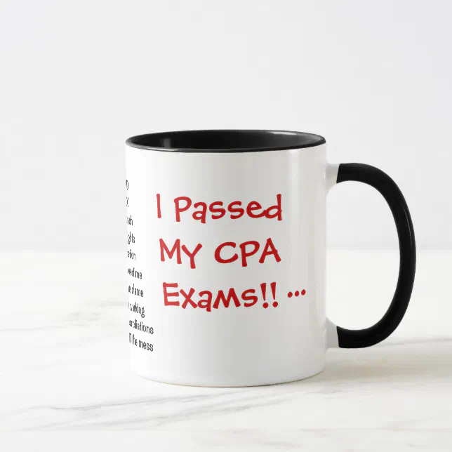 Passed CPA Exams! Accountant Exam Pass Joke Mug | Zazzle