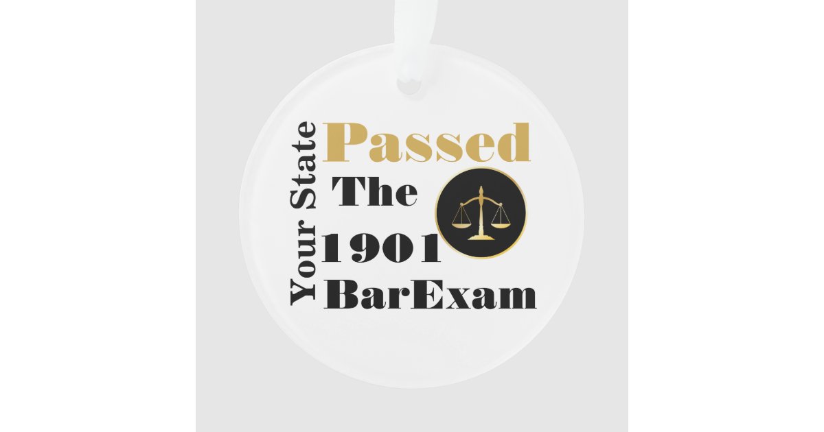 Passed the Bar Exam (Customize State & Year) Ornament | Zazzle