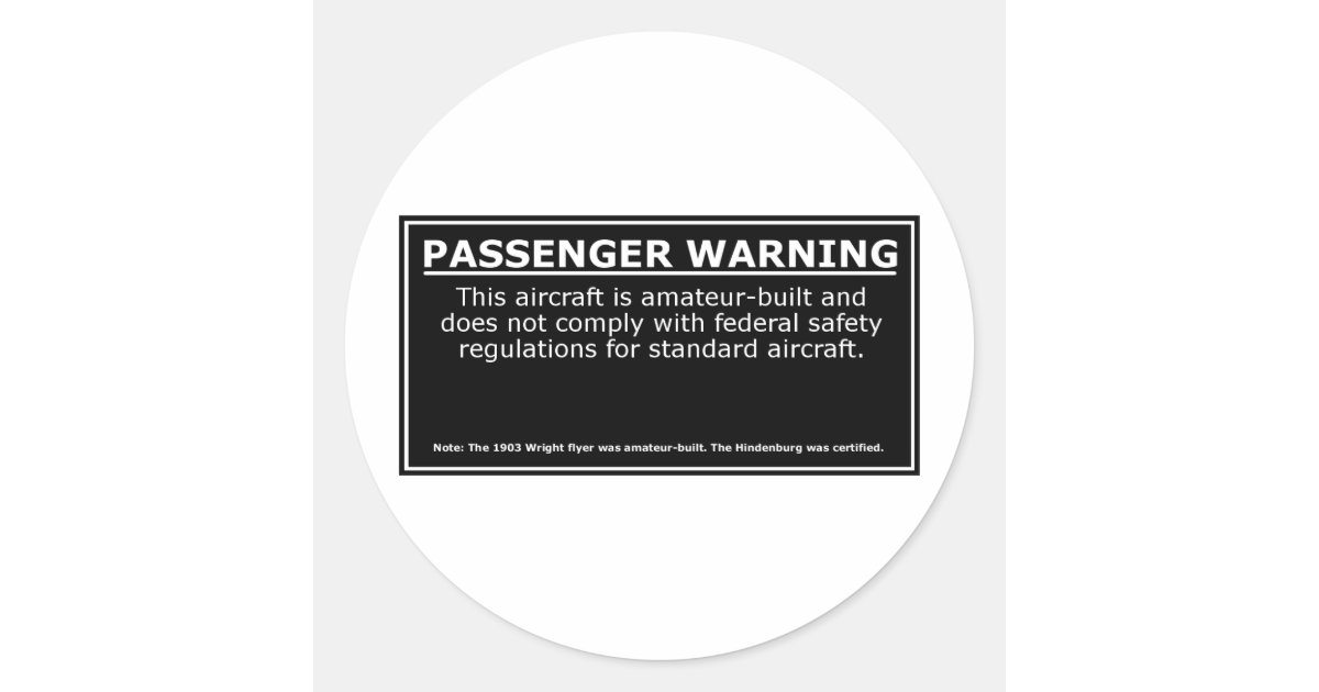 PASSENGER WARNING CLASSIC ROUND STICKER | Zazzle