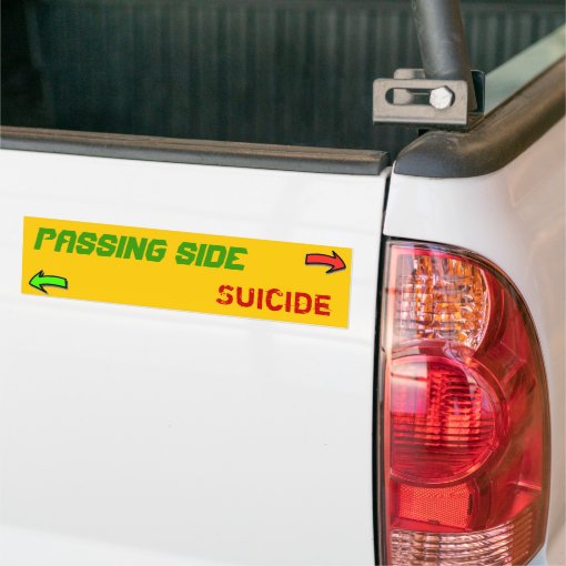 Passing Side - Suicide Bumper Sticker | Zazzle