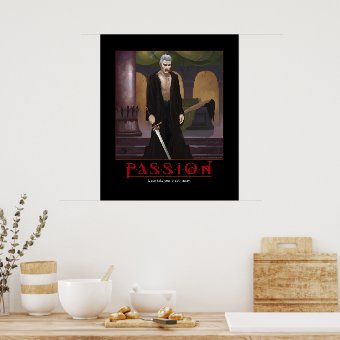 Passion Poster | Zazzle