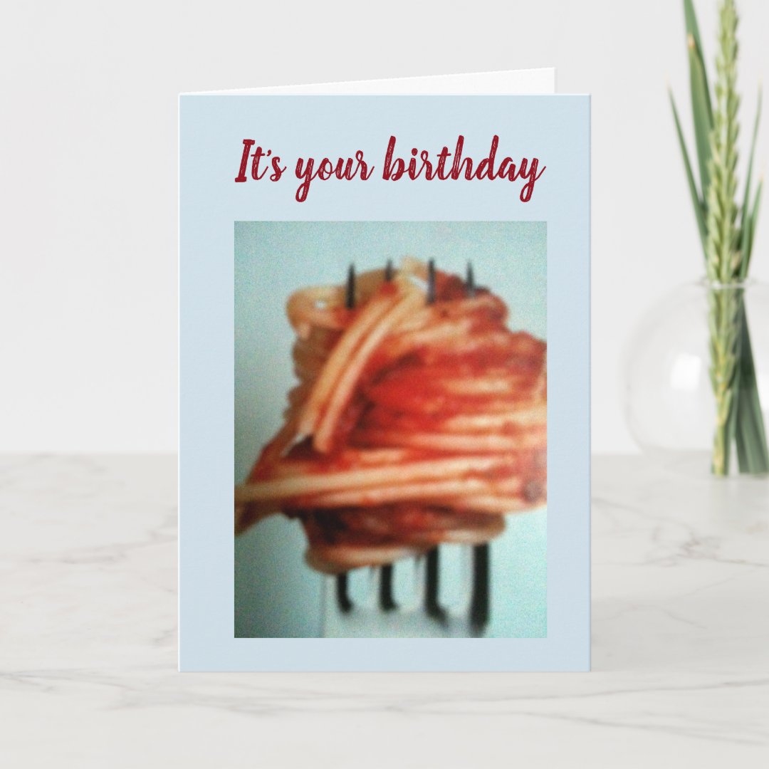 PASTA LOVER'S*** CUTE **BIRTHDAY*** CARD | Zazzle
