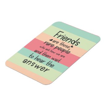 Pastel Cute Friends rare Friendship Quote Stripes Magnet | Zazzle