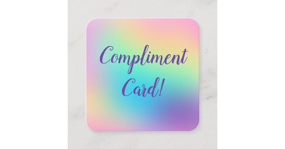 Pastel Rainbow Gradient Compliment Cards | Zazzle