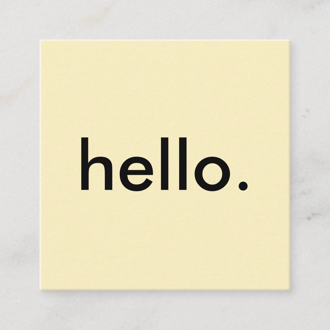 Pastel Yellow Minimalist Hello Square Business Card | Zazzle