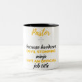 Pastor Because Hardcore Devil Stomping Ninja bl Two-Tone Coffee Mug ...
