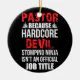 Pastor Because Hardcore Devil Stomping Ninja Ceramic Ornament | Zazzle