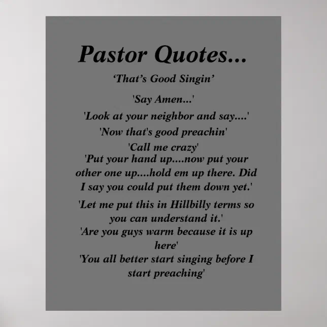Pastor Quotes Poster | Zazzle