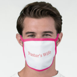 Pastors Wife Cotton & Poly Blend Facemask Face Mask | Zazzle