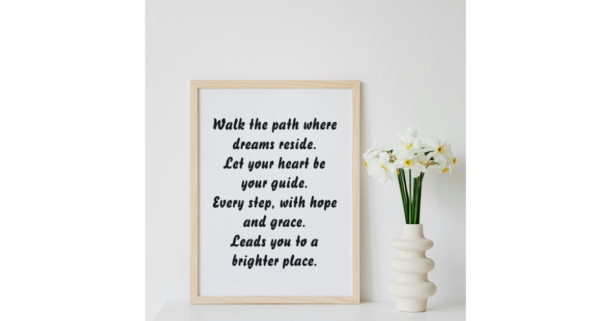 Path of Dreams inspirational mini poem Poster | Zazzle