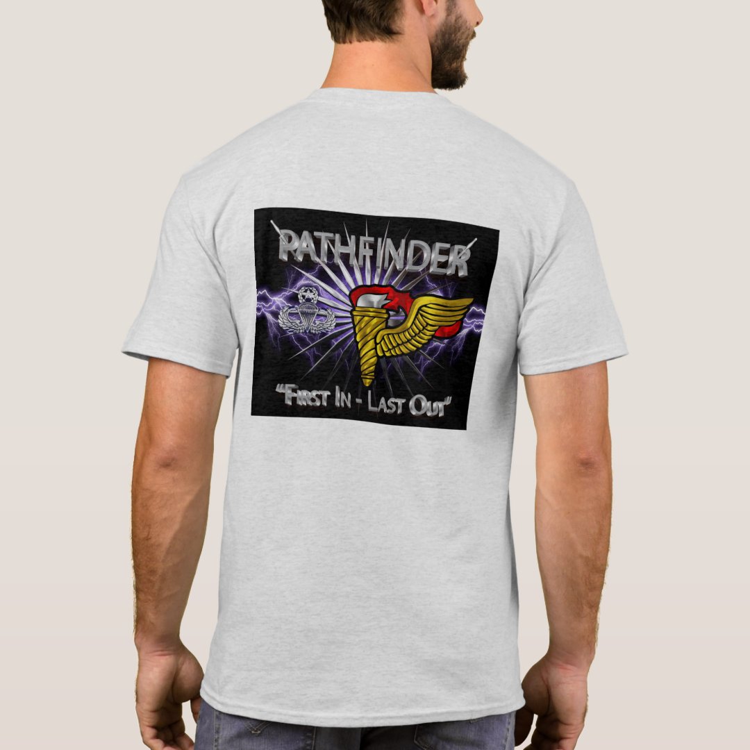 Pathfinder Badge-“First In Last Out” T-Shirt | Zazzle