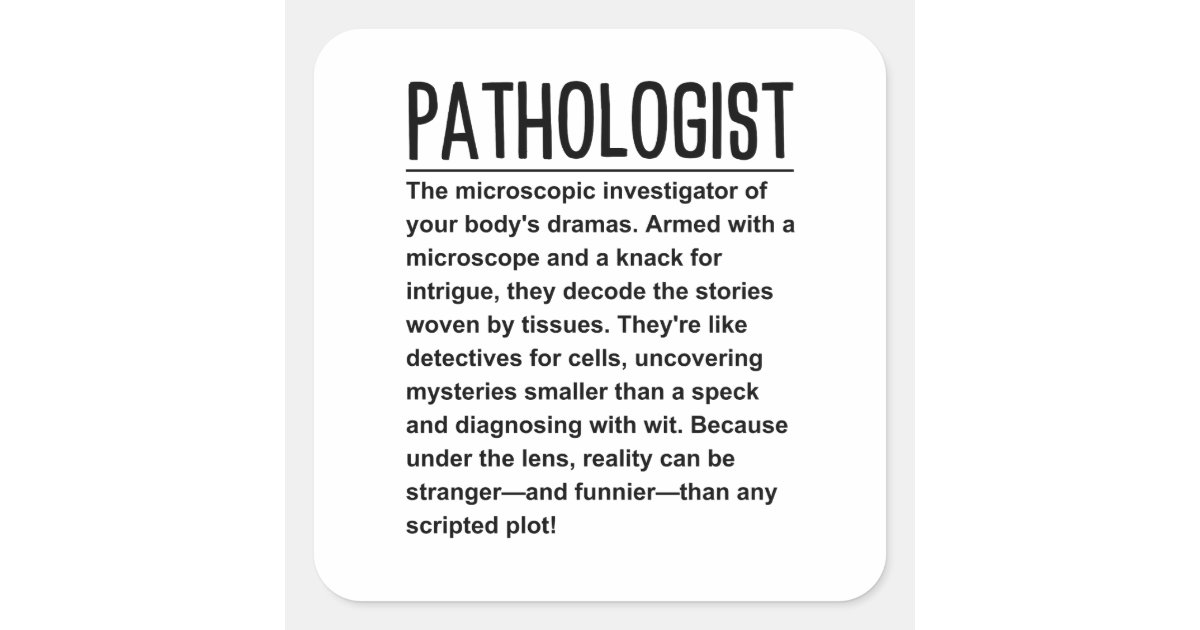 Pathologist Square Sticker | Zazzle