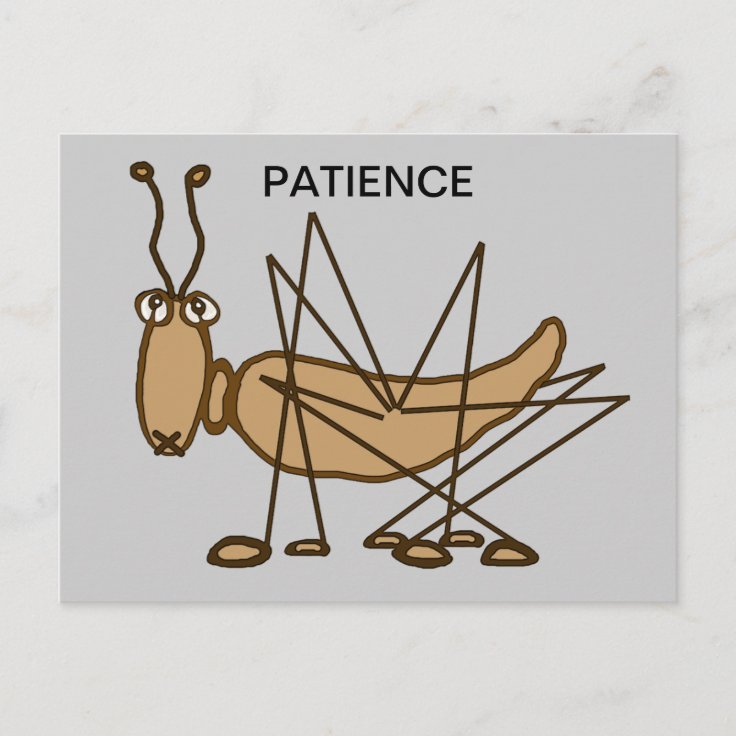 PATIENCE GRASSHOPPER POSTCARD | Zazzle