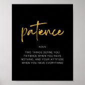 Patience Inspiring Quote Poster | Zazzle