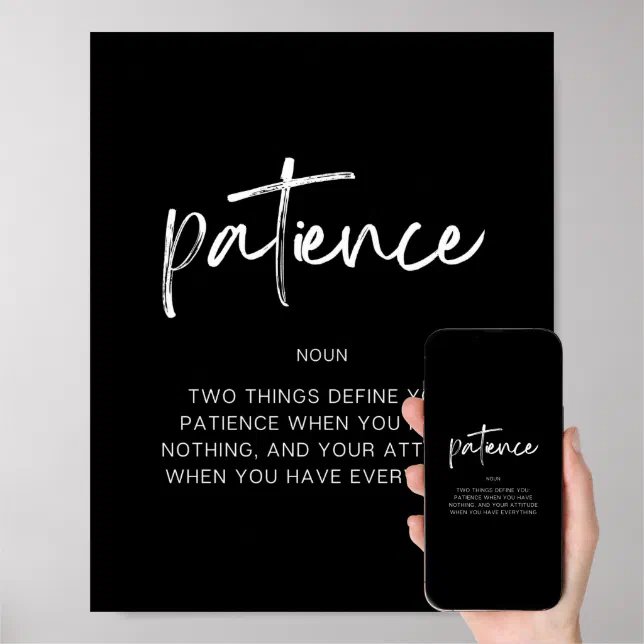 Patience Poster | Zazzle