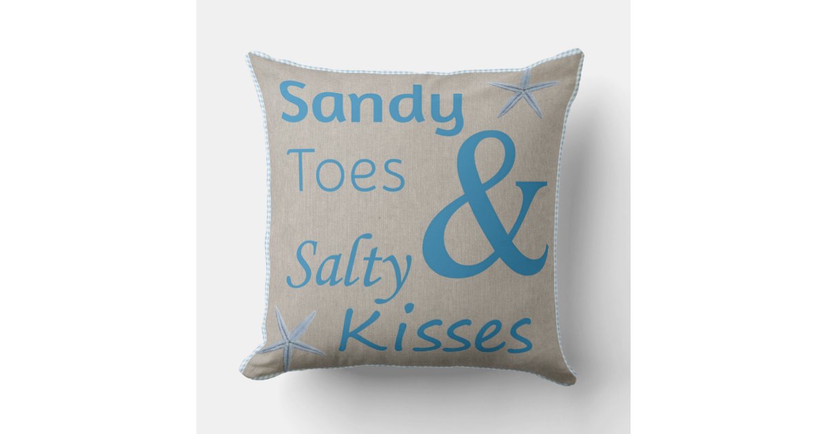 Patio Pillow Sandy Toes and Salty Kisses Beach | Zazzle