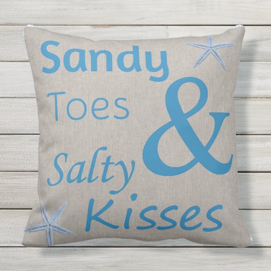 Patio Pillow Sandy Toes and Salty Kisses Beach | Zazzle.com