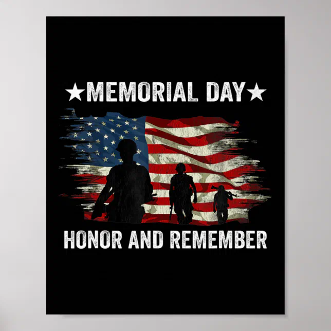 Patriot Honor And Remember Soldier Memorial Day Poster | Zazzle