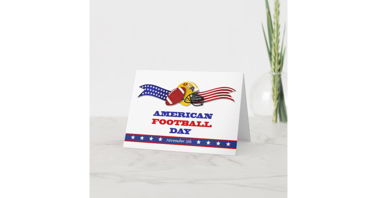 Patriotic American Football Day November 5th Card | Zazzle