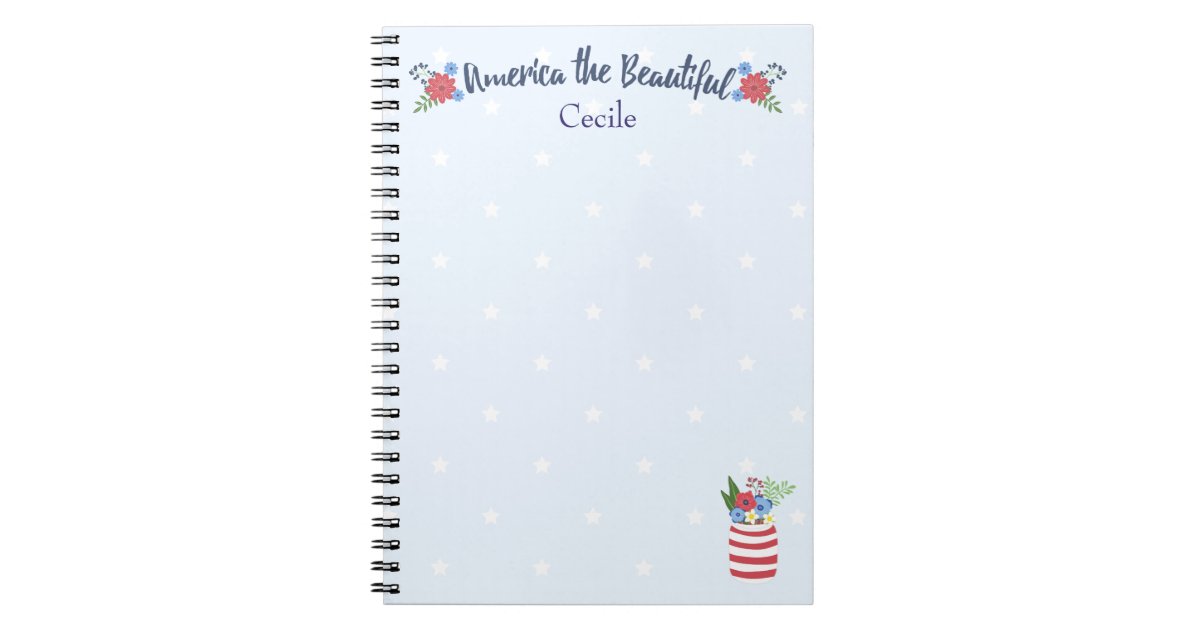 Patriotic American the Beautiful Notebook | Zazzle