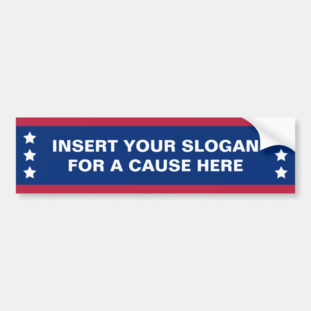 Patriotic Bumper Sticker Custom Political Slogan | Zazzle