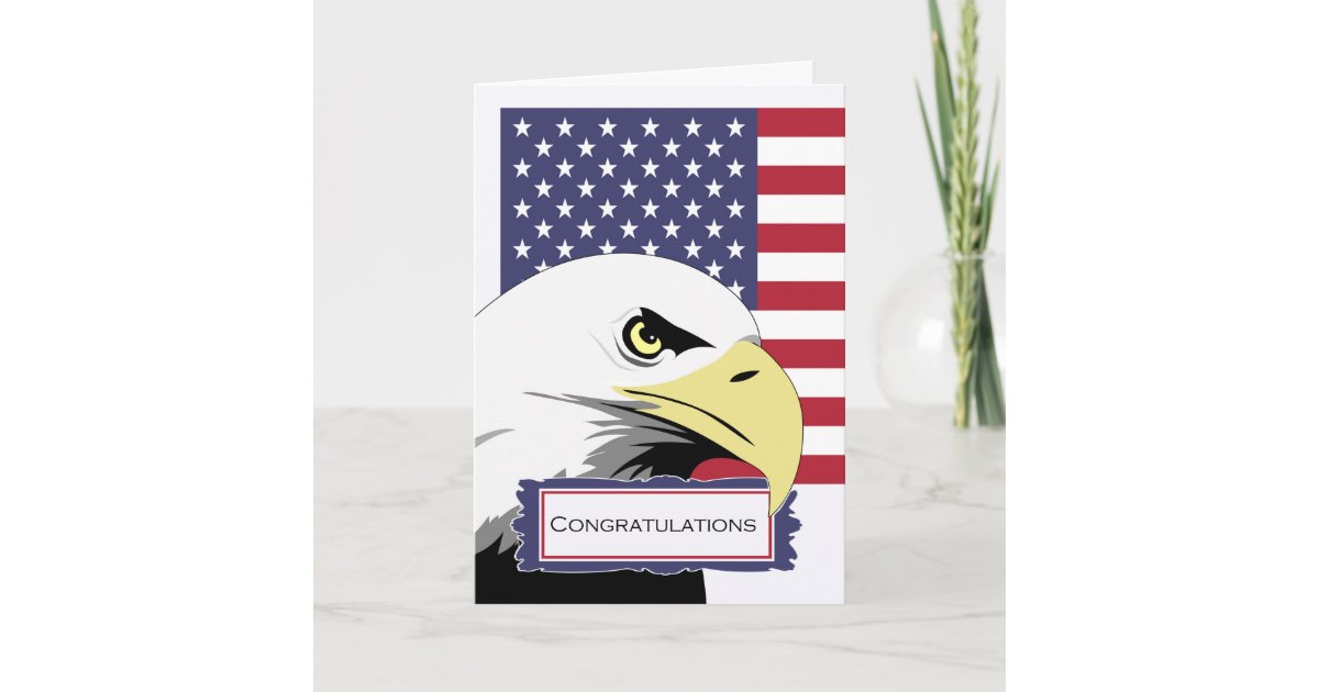 Patriotic Congratulations Eagle and American Flag Card | Zazzle