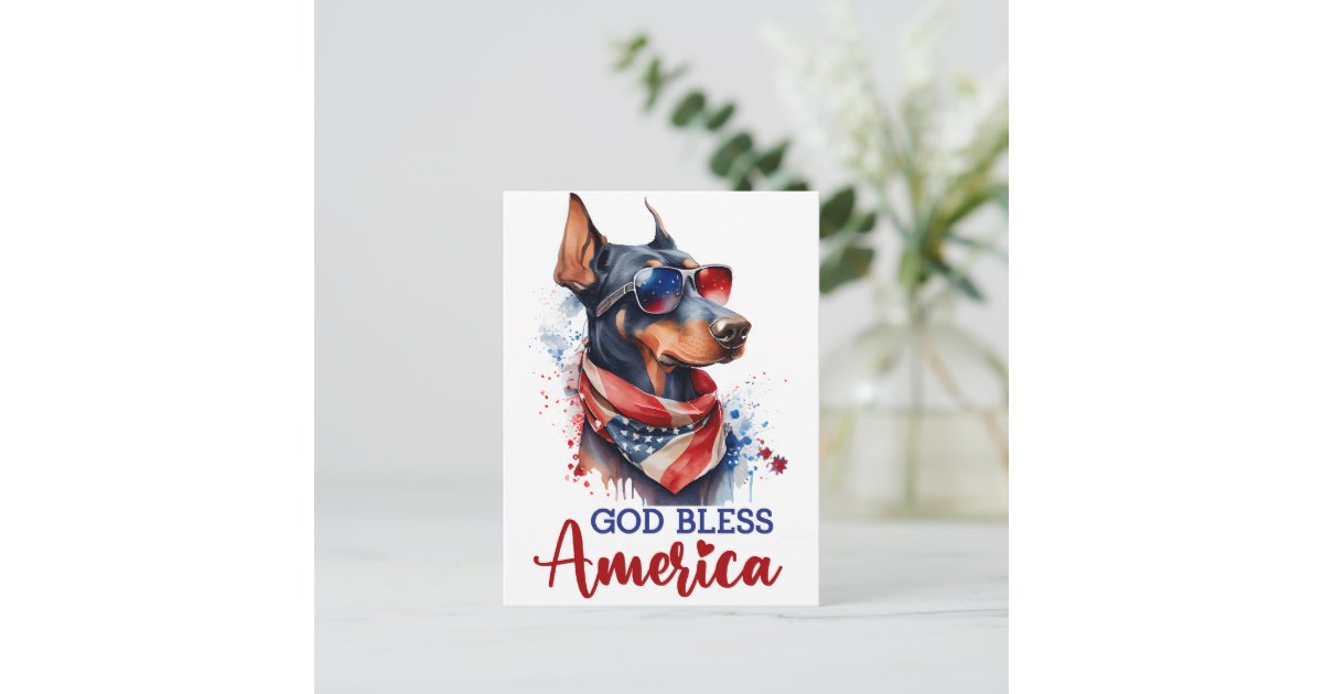 Patriotic Doberman, God Bless America Postcard | Zazzle