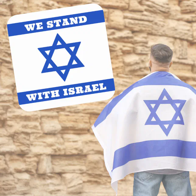 Patriotic Flag of Israel, We Stand With Israel Square Sticker | Zazzle