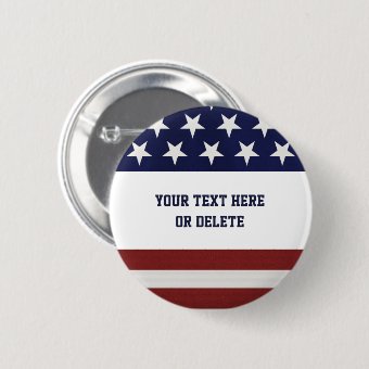 Patriotic Fourth of July American USA Flag Custom Pinback Button | Zazzle