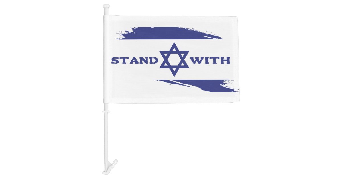Patriotic Jewish Star of David, Stand with Israel Car Flag | Zazzle