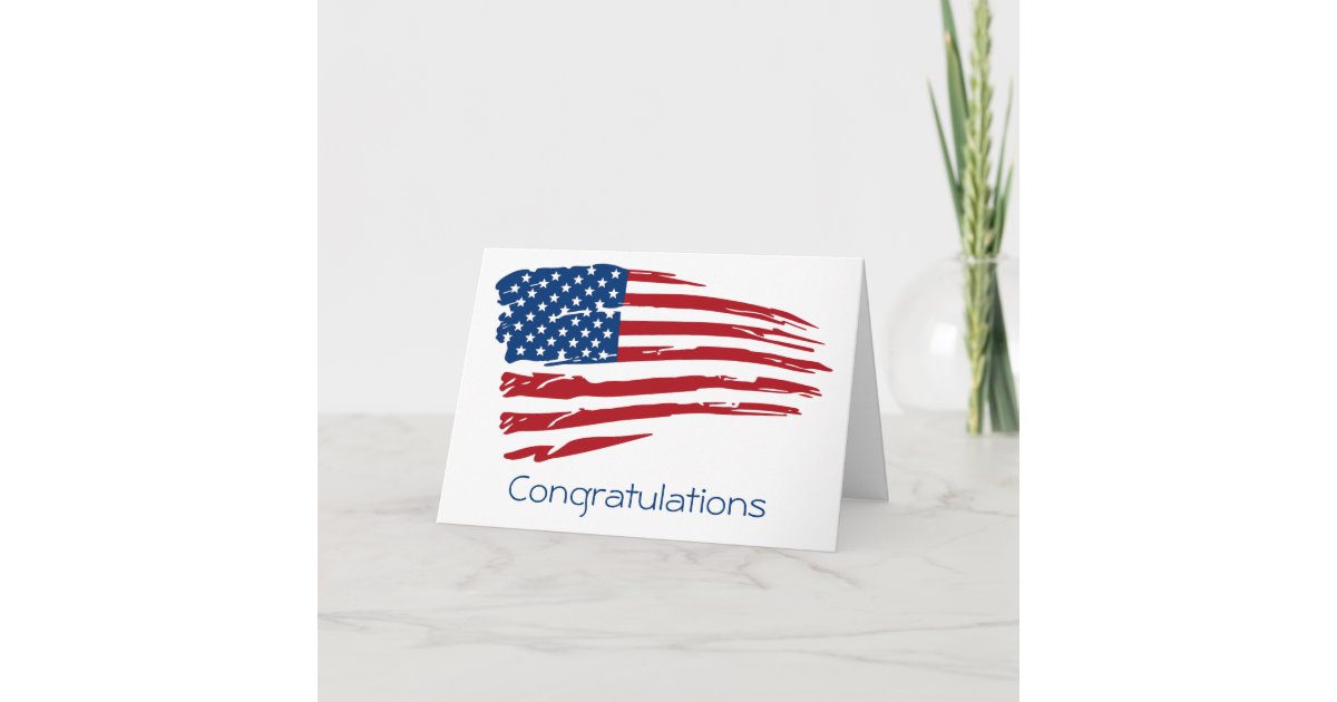Patriotic Military Congratulations American Flag Card | Zazzle