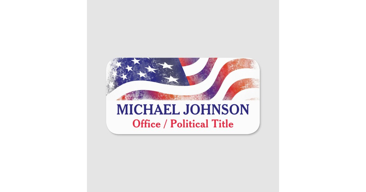 Patriotic Political Campaign USA Flag Name Tag | Zazzle