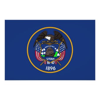 Patriotic poster with Flag of Utah | Zazzle