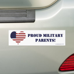 Patriotic Proud Military Parents Bumper Sticker | Zazzle