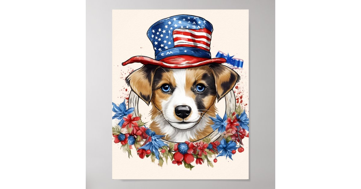 Patriotic Puppy 4th of July USA Independence Day Poster | Zazzle