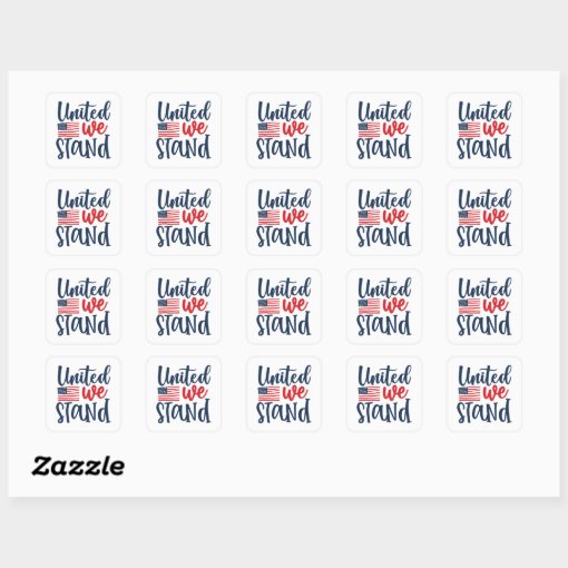 Patriotic United we stand Holiday Square Sticker | Zazzle