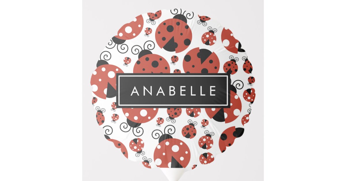 Pattern Of Ladybugs, Red Ladybugs, Your Name Balloon | Zazzle