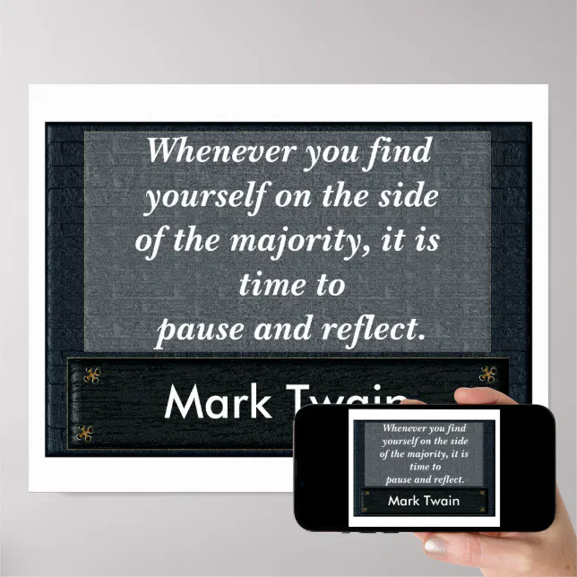 Pause and Reflect - poster quote | Zazzle