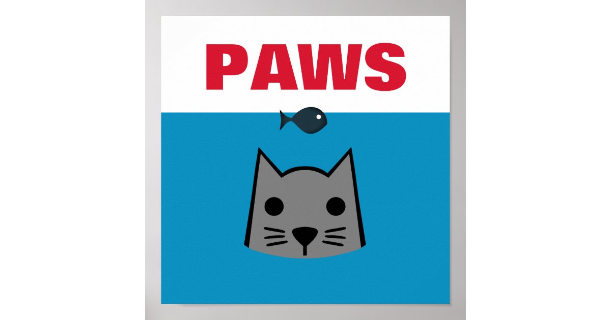 Paws, Cat Poster | Zazzle