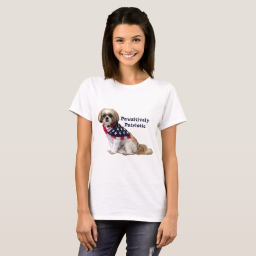 Pawsitively Patriotic Shih Tzu Lhasa Apso T-Shirt | Zazzle
