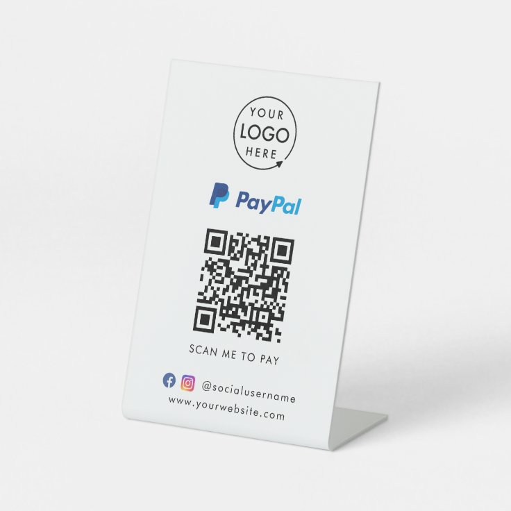 Paypal QR Code Payment | Scan to Pay Business Logo Pedestal Sign | Zazzle