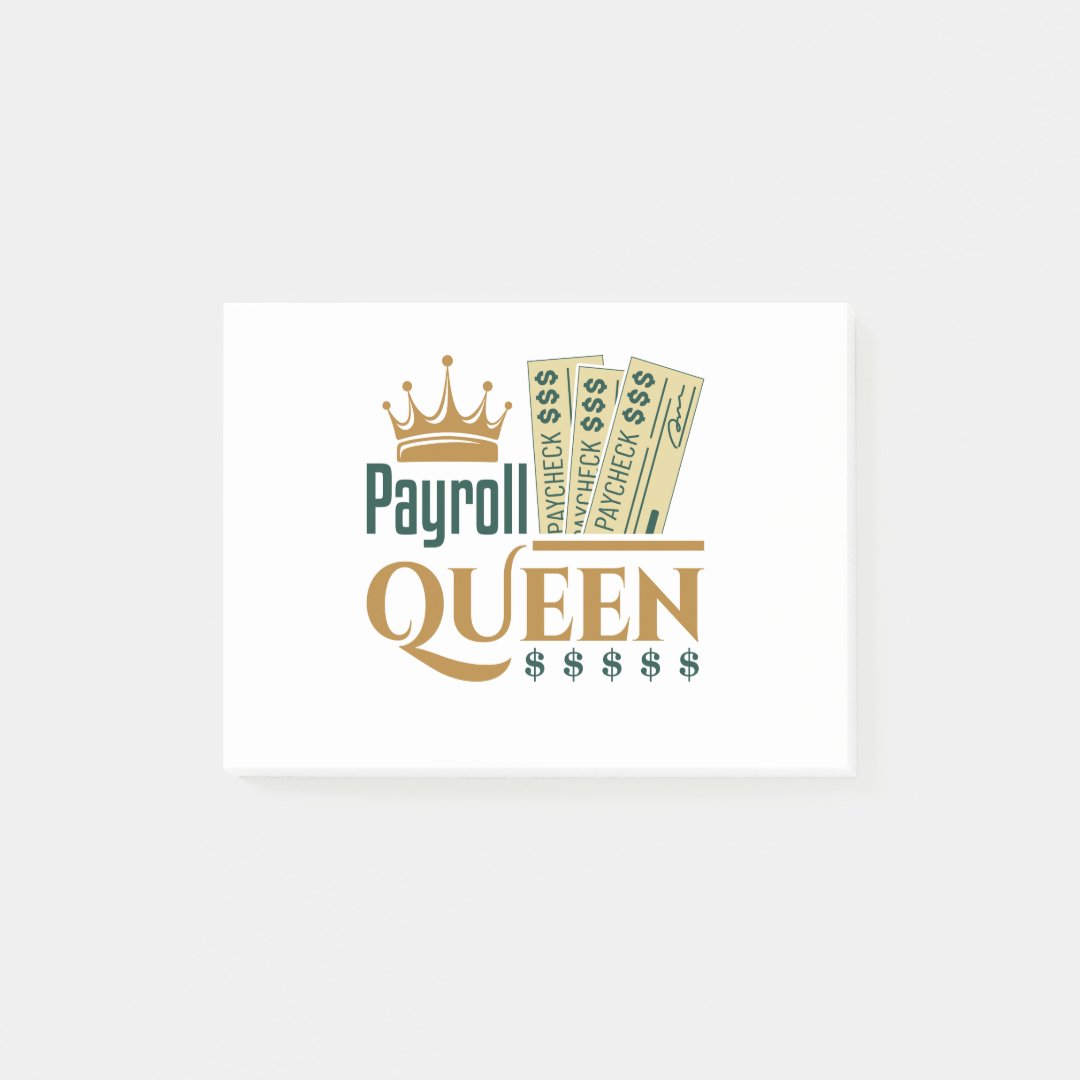 Payroll Queen Post-it Notes | Zazzle