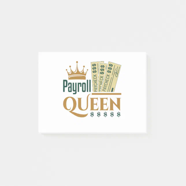Payroll Queen Post-it Notes | Zazzle
